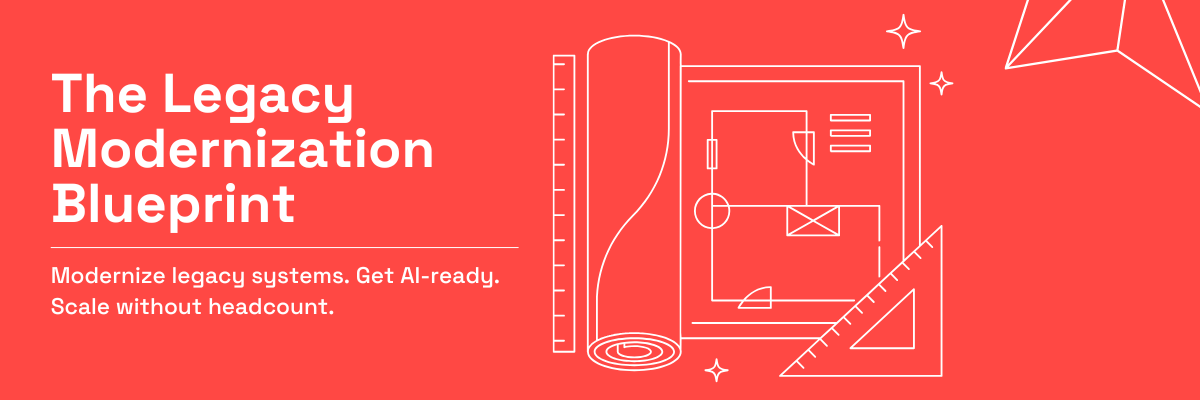 The Legacy Modernization Blueprint